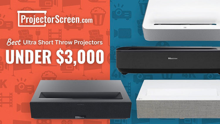 Best Ultra Short Throw Projectors Under $3000 – ProjectorScreen.com